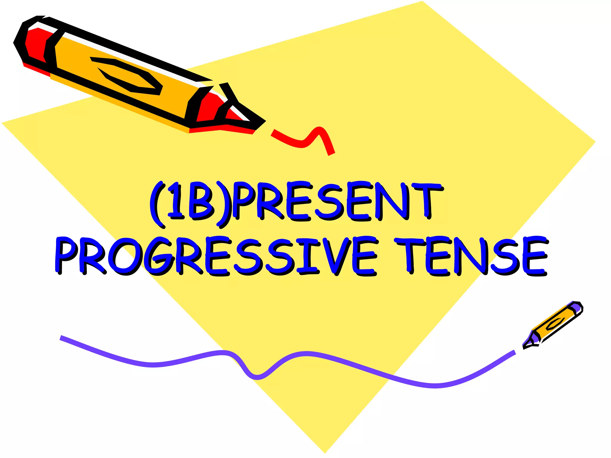Simple present tense present progressive | PPT