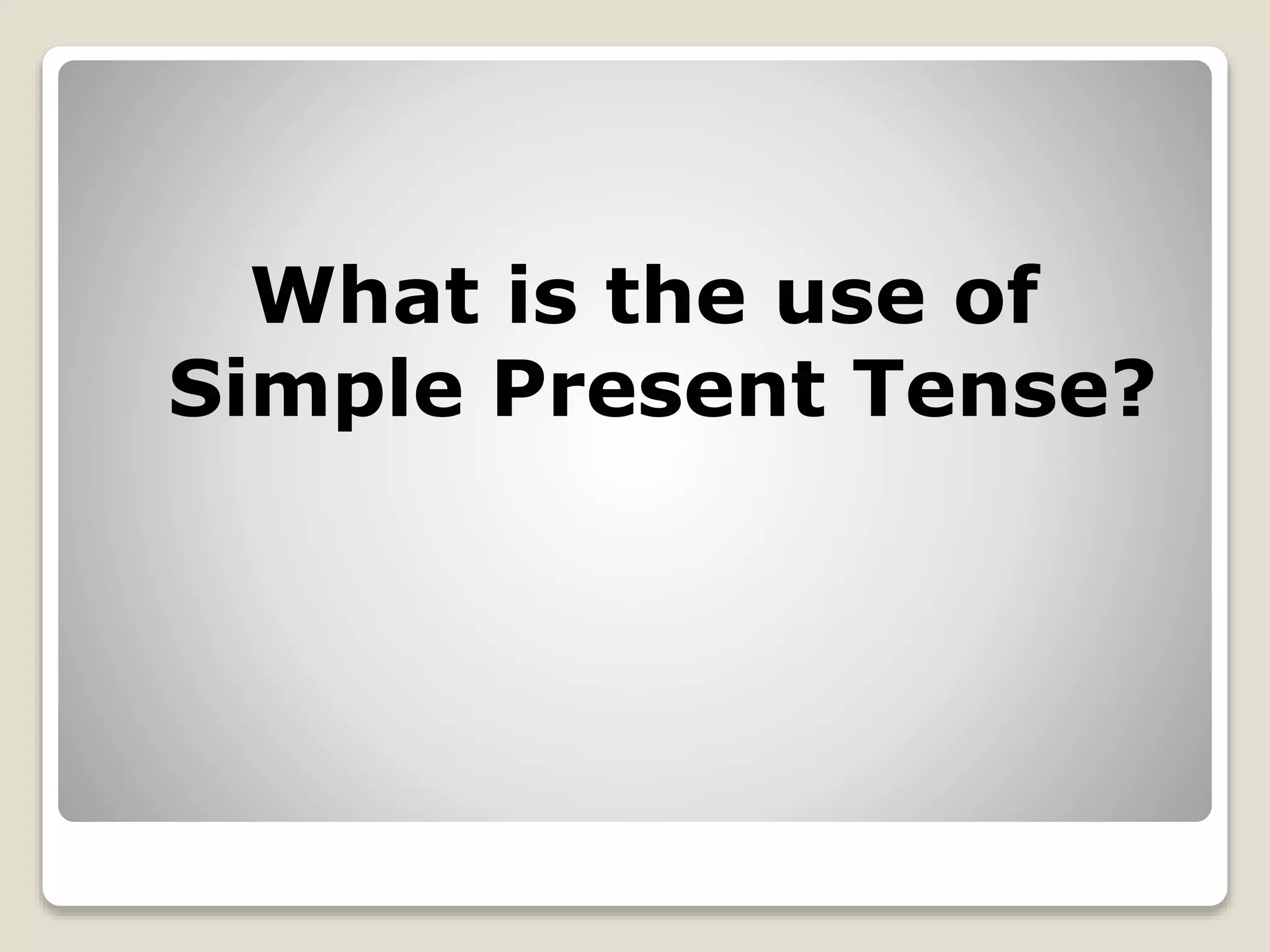 Simple Present Tense (1).ppt