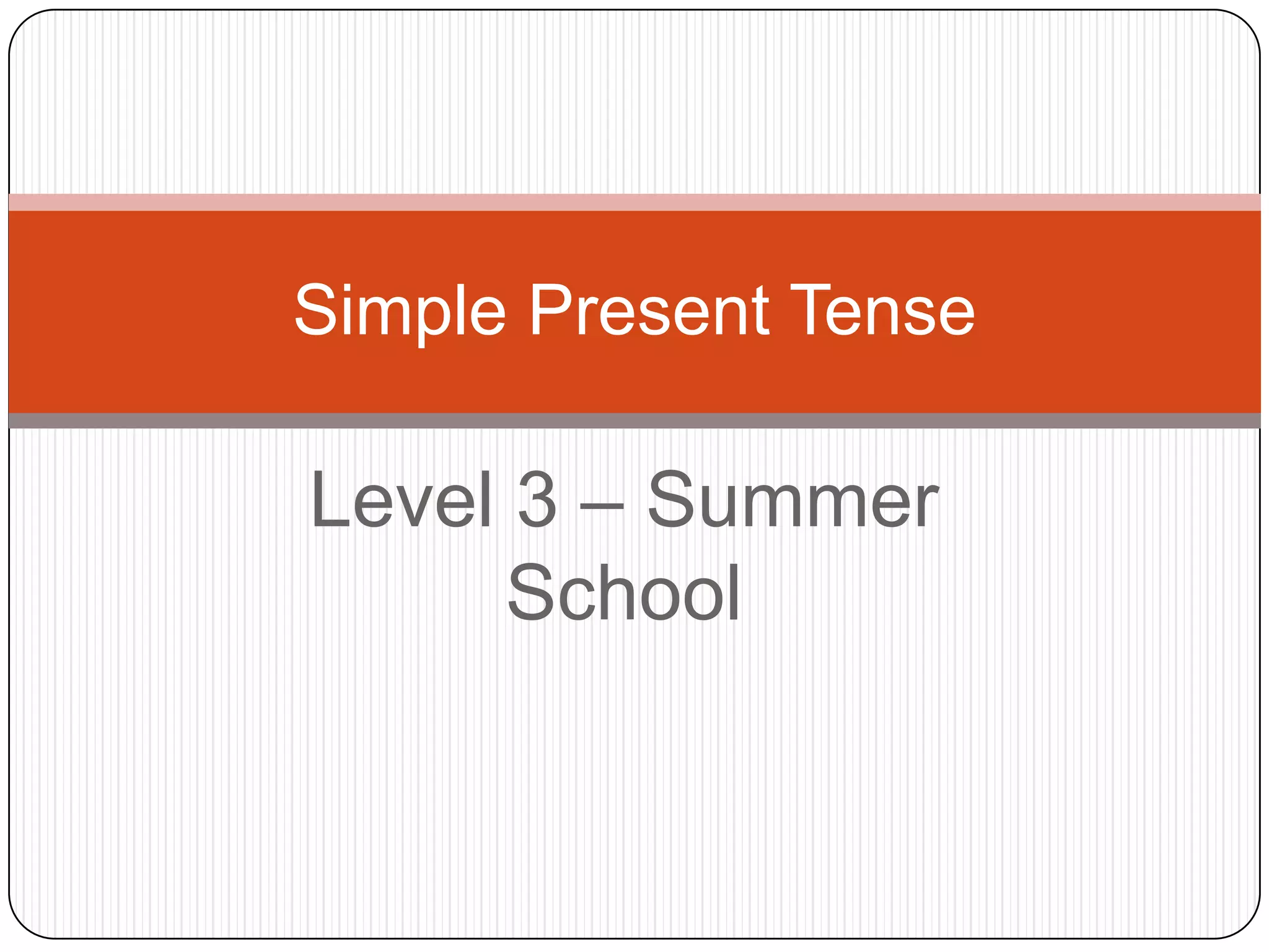 Simple present tense2 | PPTX