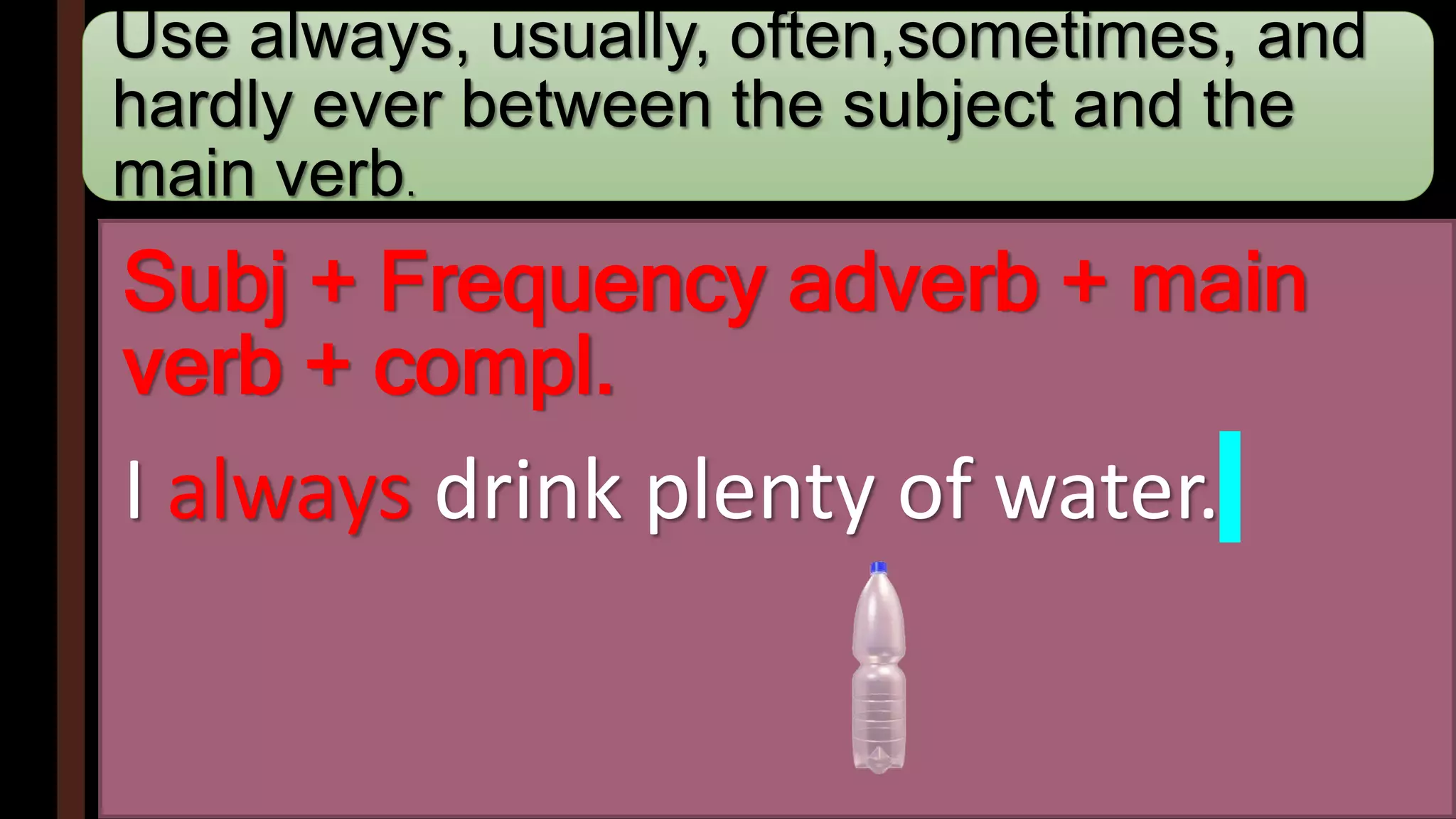 Simple present tense and frequency adverbs form. | PPTX