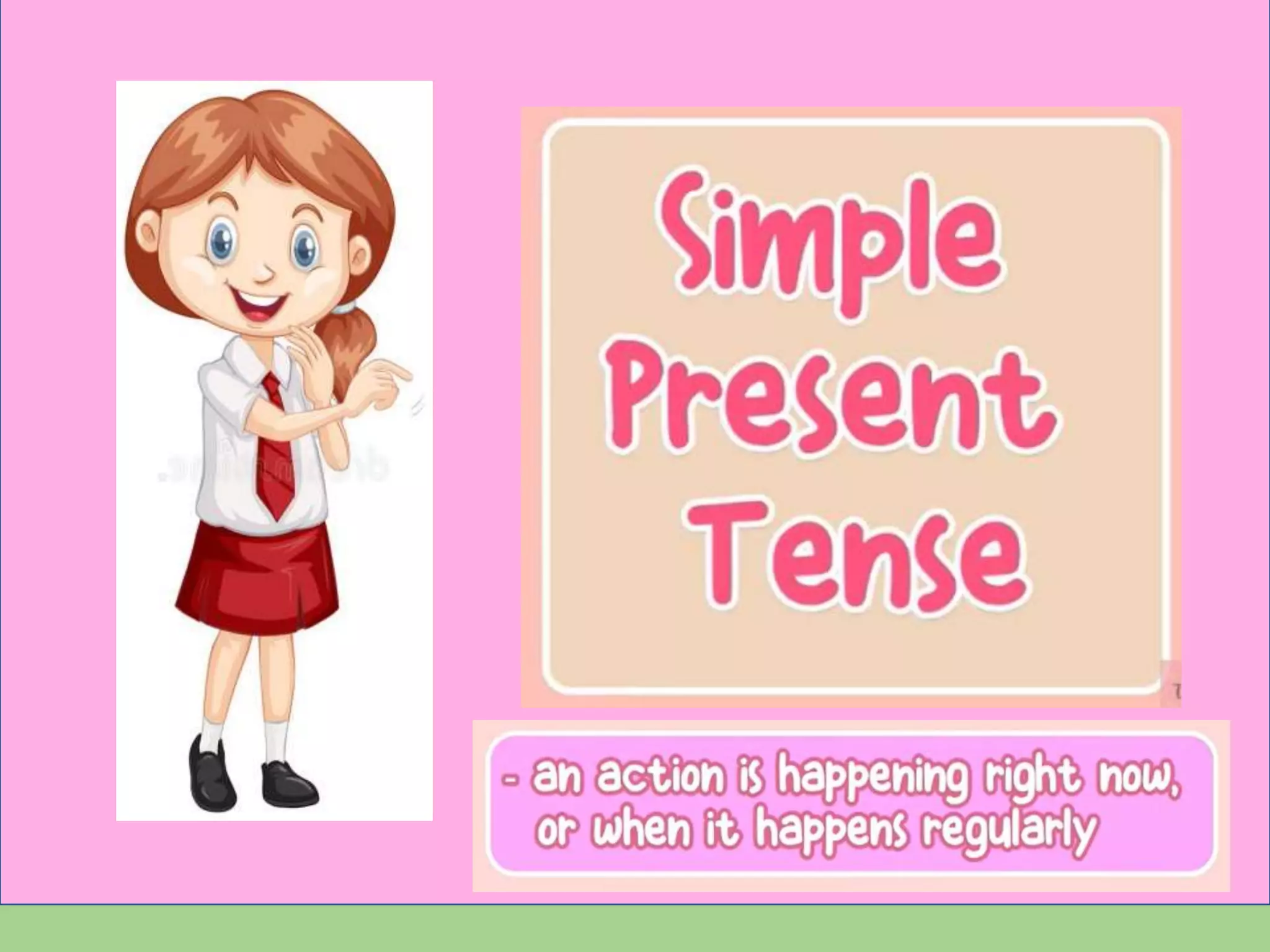 SIMPLE PRESENT TENSE OF VERB - GRADE 2 LESSON.pptx