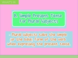 SIMPLE PRESENT TENSE OF VERB - GRADE 2 LESSON.pptx