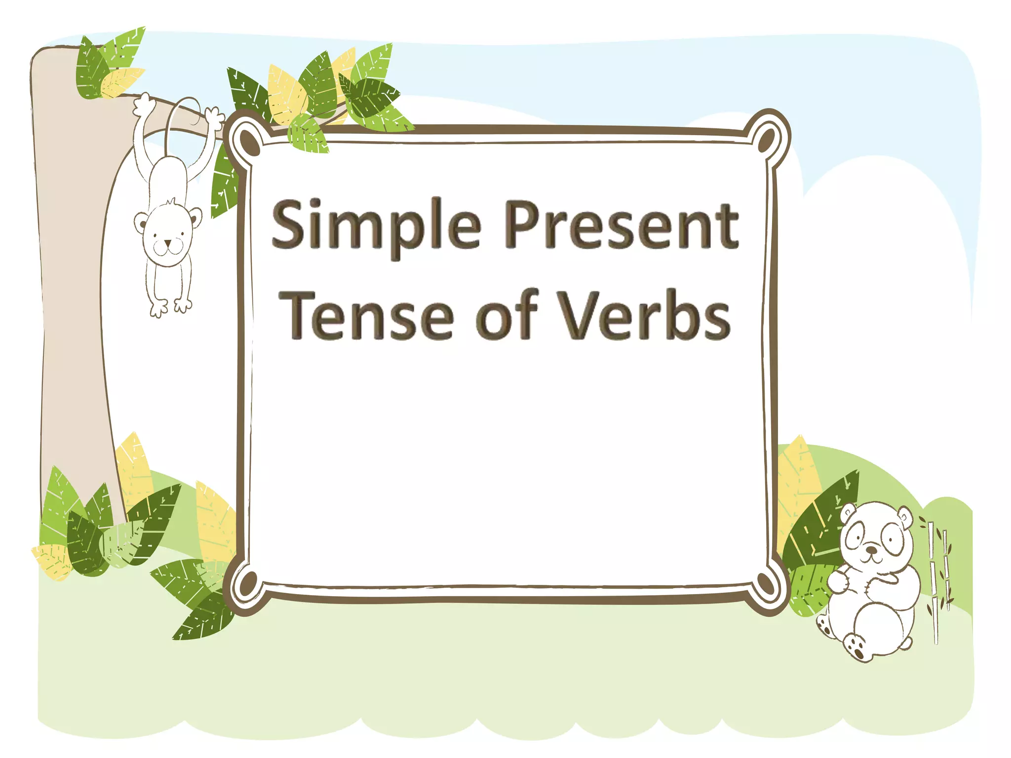 SIMPLE PRESENT TENSE OF VERBS (PPT) | PPT