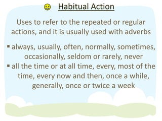 SIMPLE PRESENT TENSE OF VERBS (PPT) | PPTX