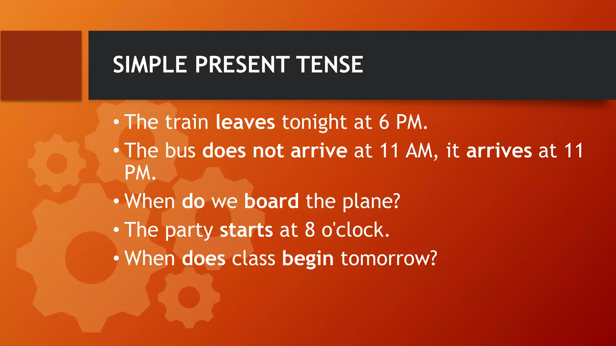 Simple Present Tense Presentation Pptx