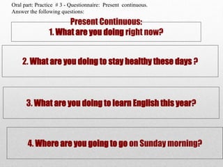 Simple present vs present continuous presentation written and oral ...