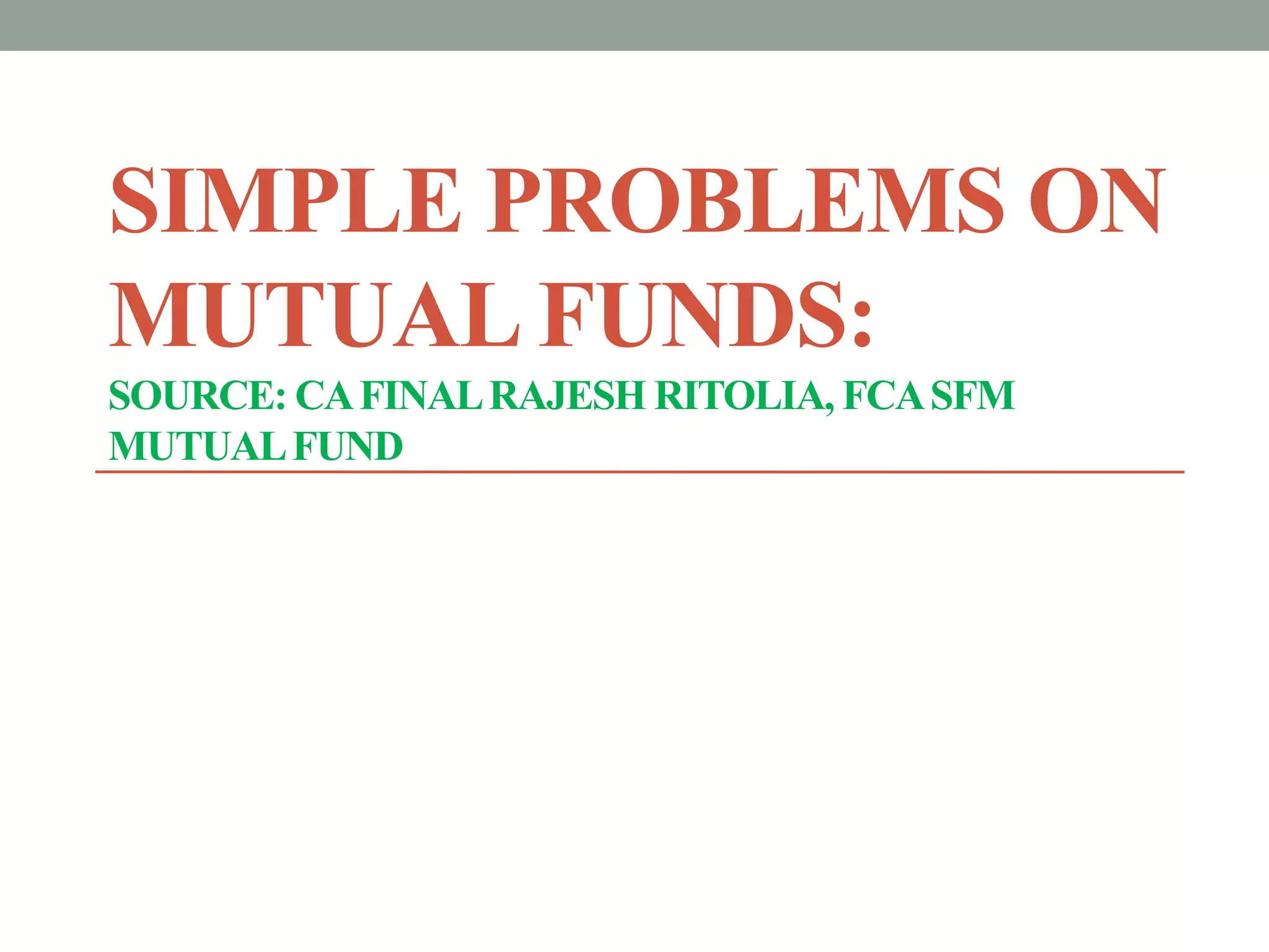 Simple problems on mutual funds | PPTX