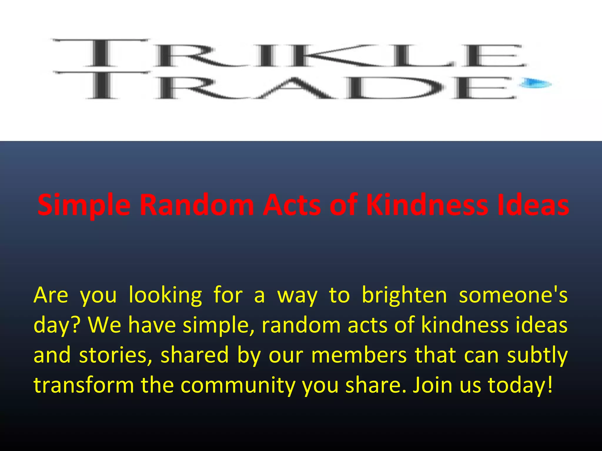 Simple Random Acts of Kindness Ideas | PPT