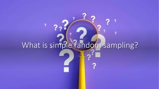 Introduction to biostatistics: Simple Random Sampling | PPT