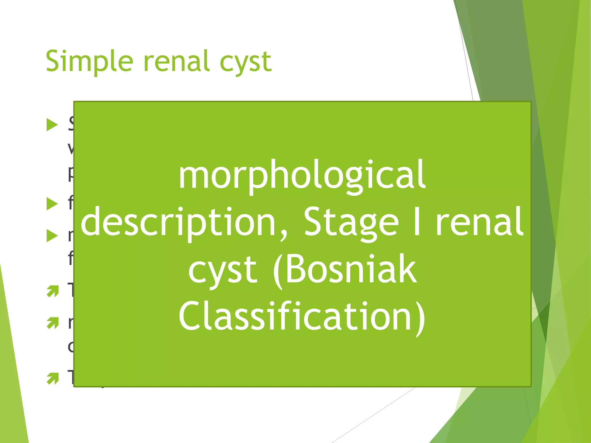 Simple renal cysts | PPTX