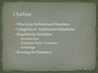 Simple Scalar Simulator of ACD Familiariation Labratory Manual | PPT