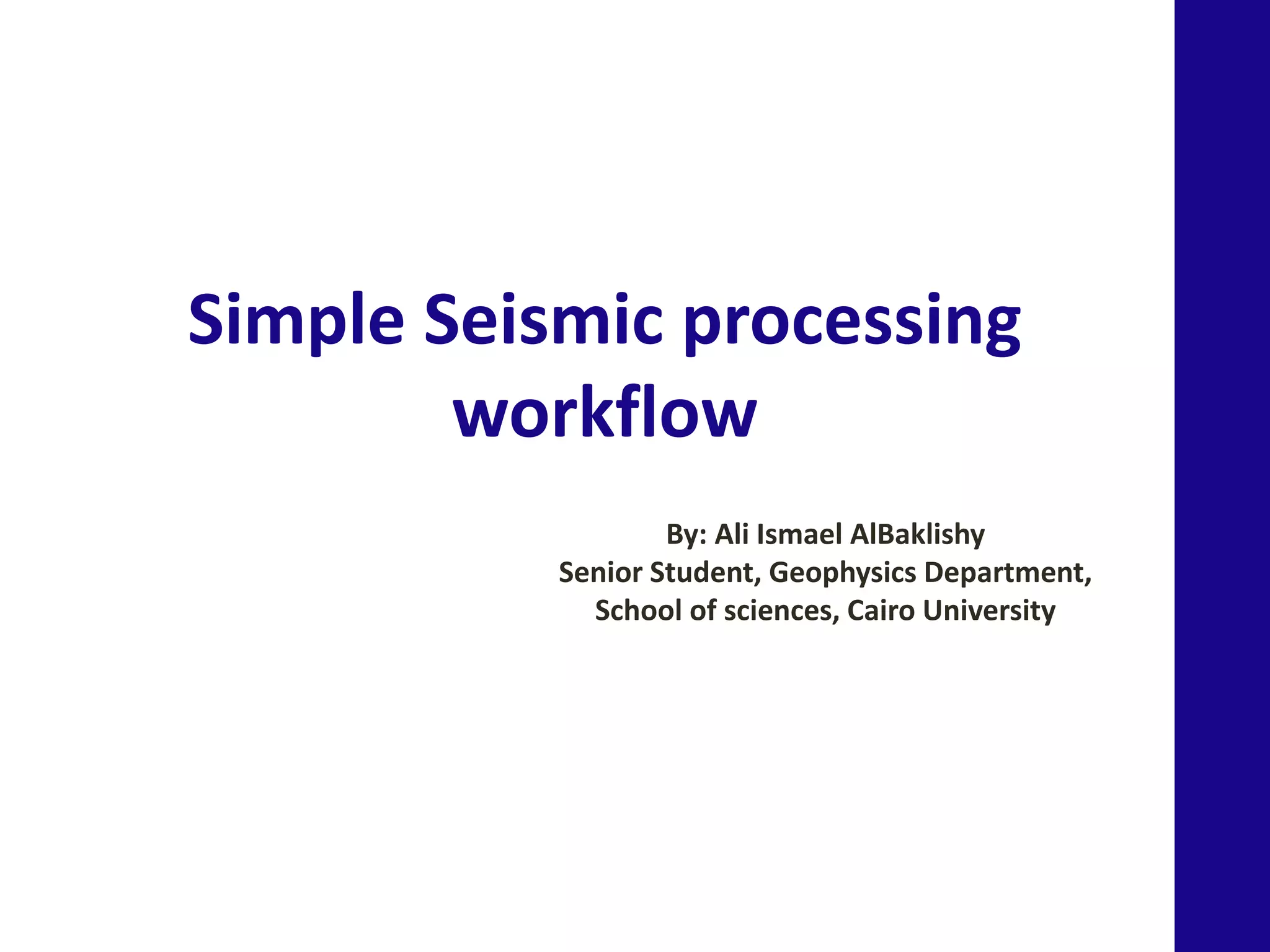 Simple seismic processing workflow | PDF