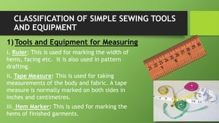 SIMPLE SEWING TOOLS AND EQUIPMENT YR 7.ppt