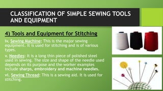 SIMPLE SEWING TOOLS AND EQUIPMENT YR 7.ppt | Needlework | Arts and Crafts