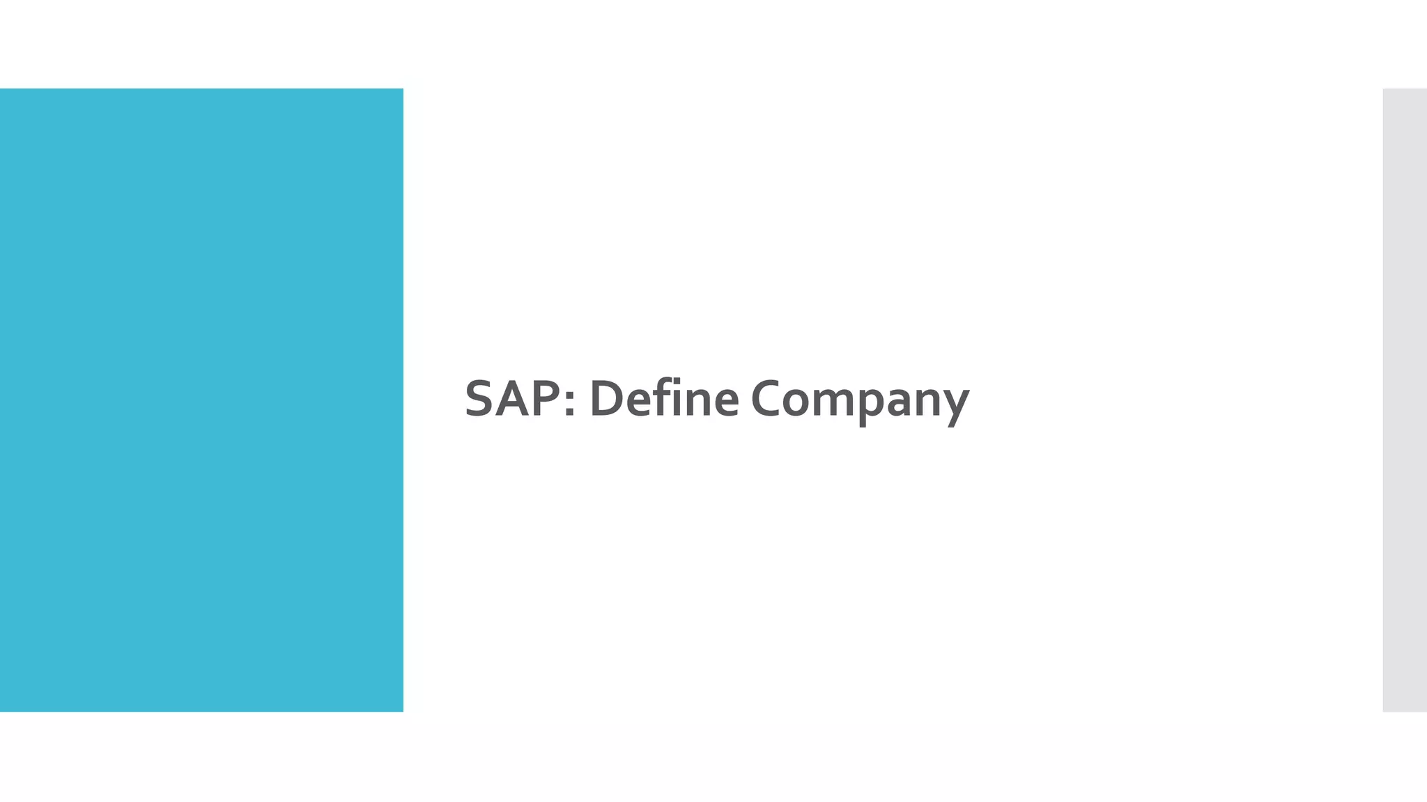 Simple Steps to Create Company in SAP FICO | PPTX