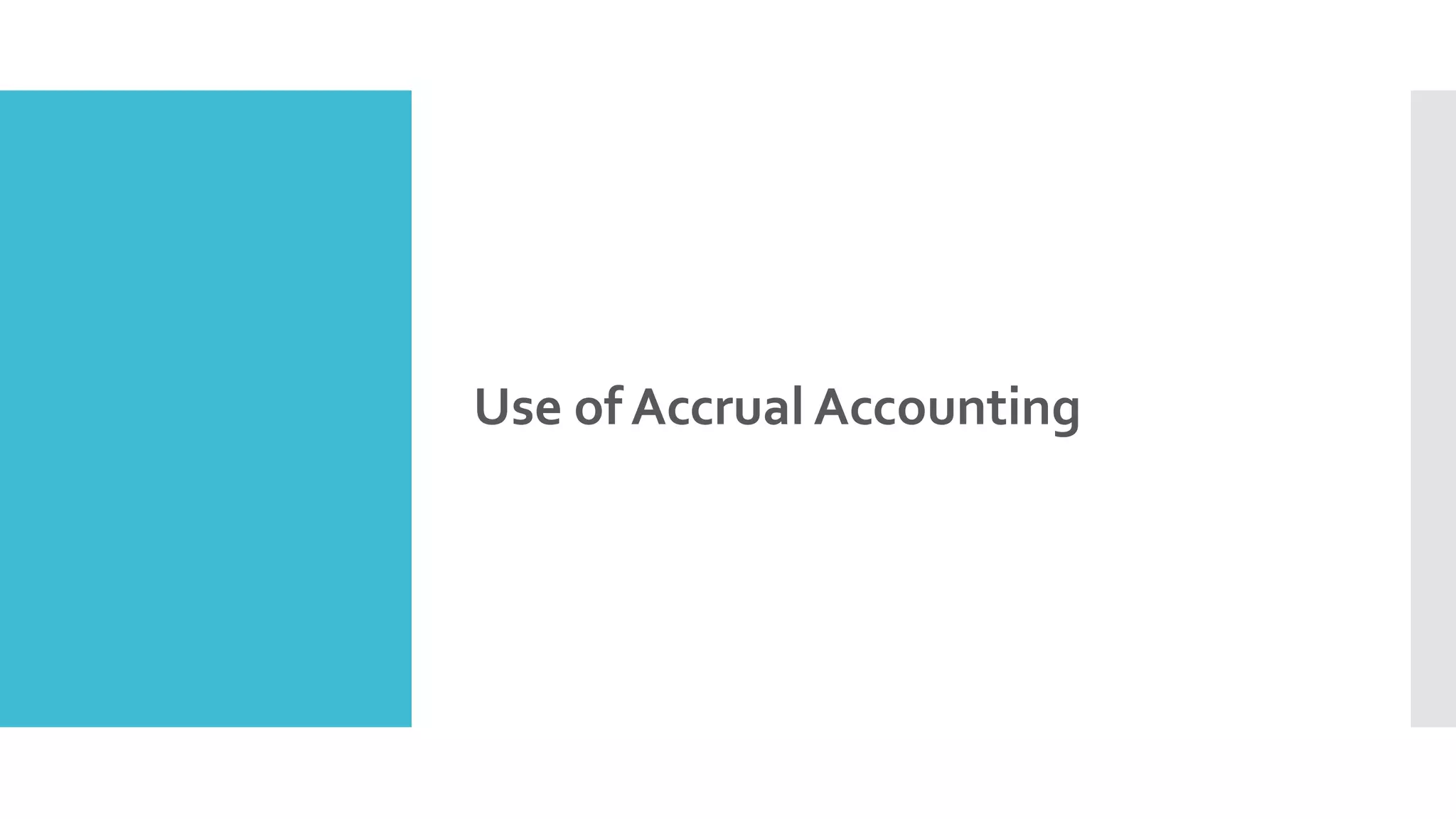 Simple Steps to Use Accrual Accounting Effectively | PPTX