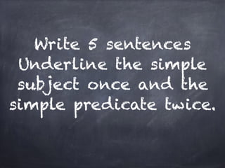 Simple subjects and predicates | PDF