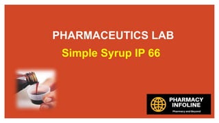Simple Syrup IP 66 Pharmaceutics lab, simple syrup IP 66, syrup ip66 ...