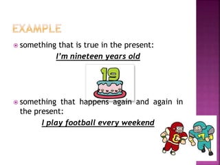 Simple tenses | PPTX