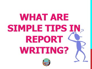 Simple Tips in Narrative Report Writing | PDF