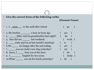 Simple Verb Tenses.pptxSimple Verb Tense | PPTX