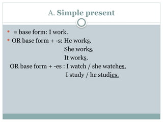 Simple Verb Tenses.pptxSimple Verb Tense | PPT
