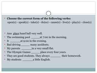 Simple Verb Tenses.pptxSimple Verb Tense | PPT