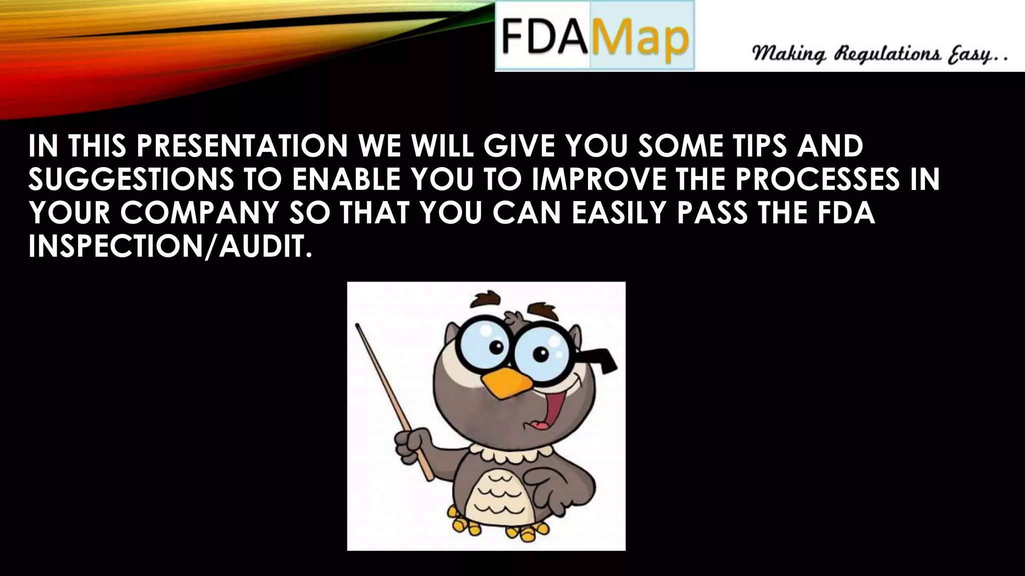 Simple ways to prepare for an FDA audit | PPT