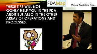 Simple ways to prepare for an FDA audit | PPT