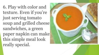 SIMPLE WAYS TO PRESENT FOOD LIKE A CHEF.pptx