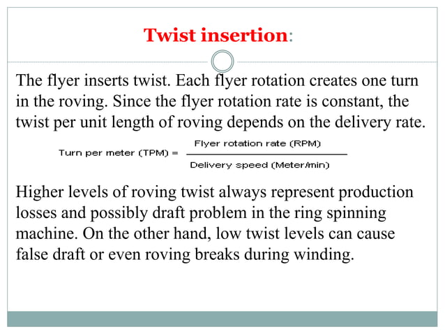 Simplex machine. Roving, sliver | PPTX | Needlework | Arts and Crafts