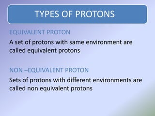 Simplification process of complex 1H NMR and13C NMR | PPTX