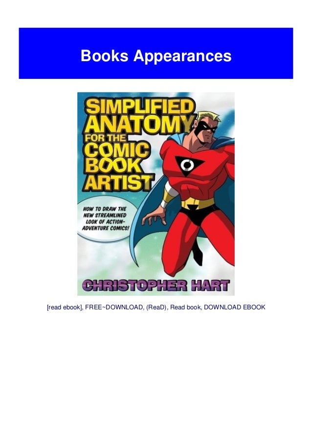 Simplified Anatomy for the Comic Book Artist: How to Draw the New ...