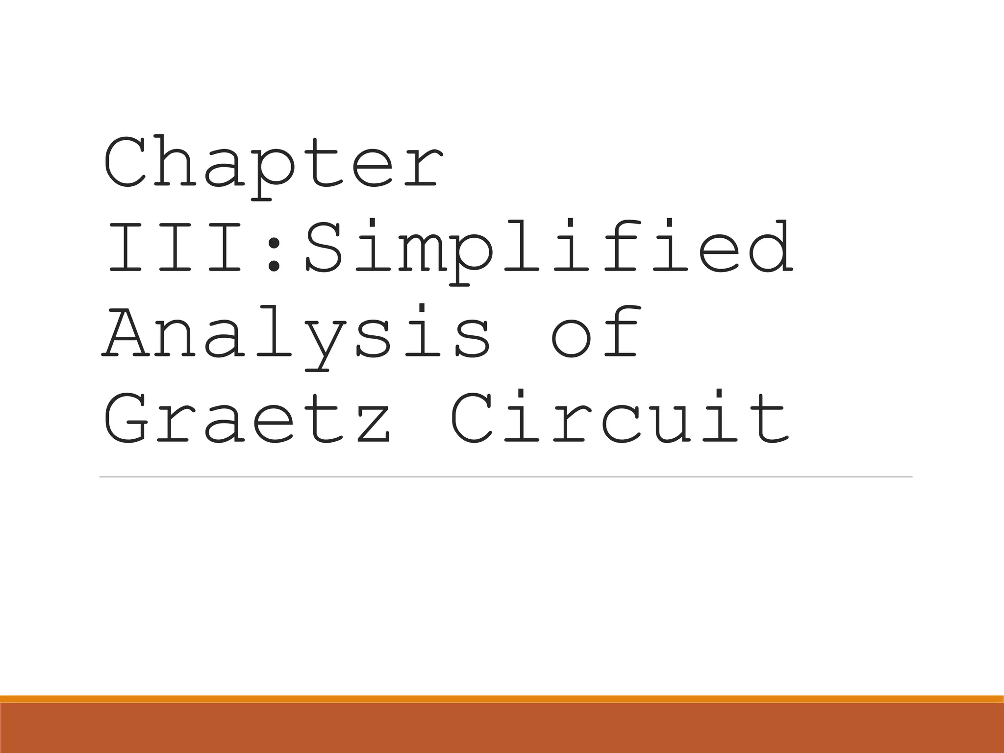 Simplified analysis of graetz circuit copy - copy | PPTX