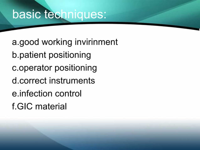 Simplified and modified atraumatic restorative treatment | PPT