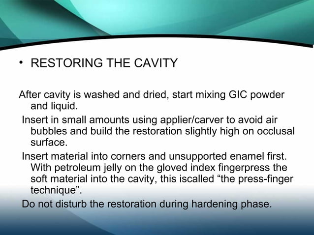 Simplified and modified atraumatic restorative treatment | PPT