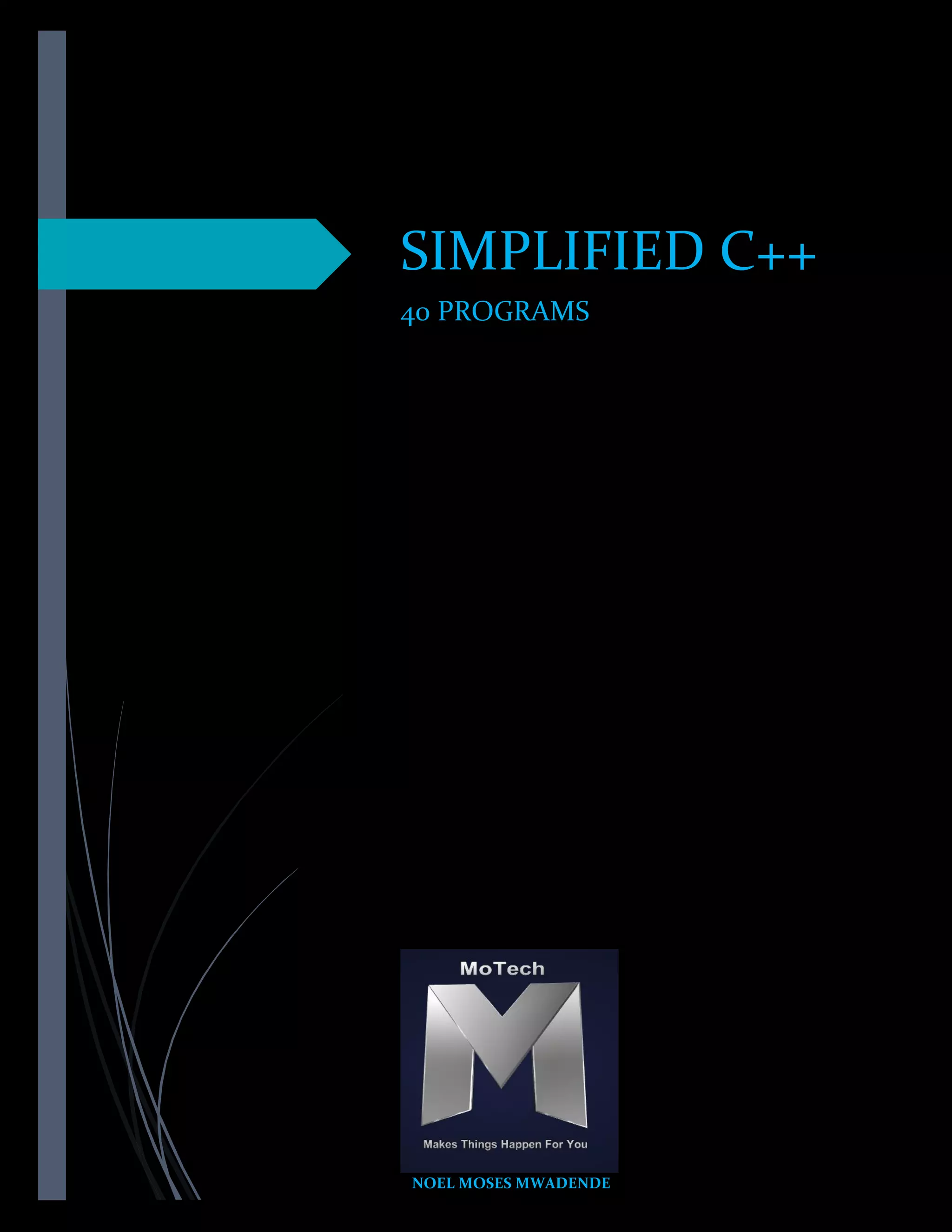 Simplified c++ 40 programs | PDF