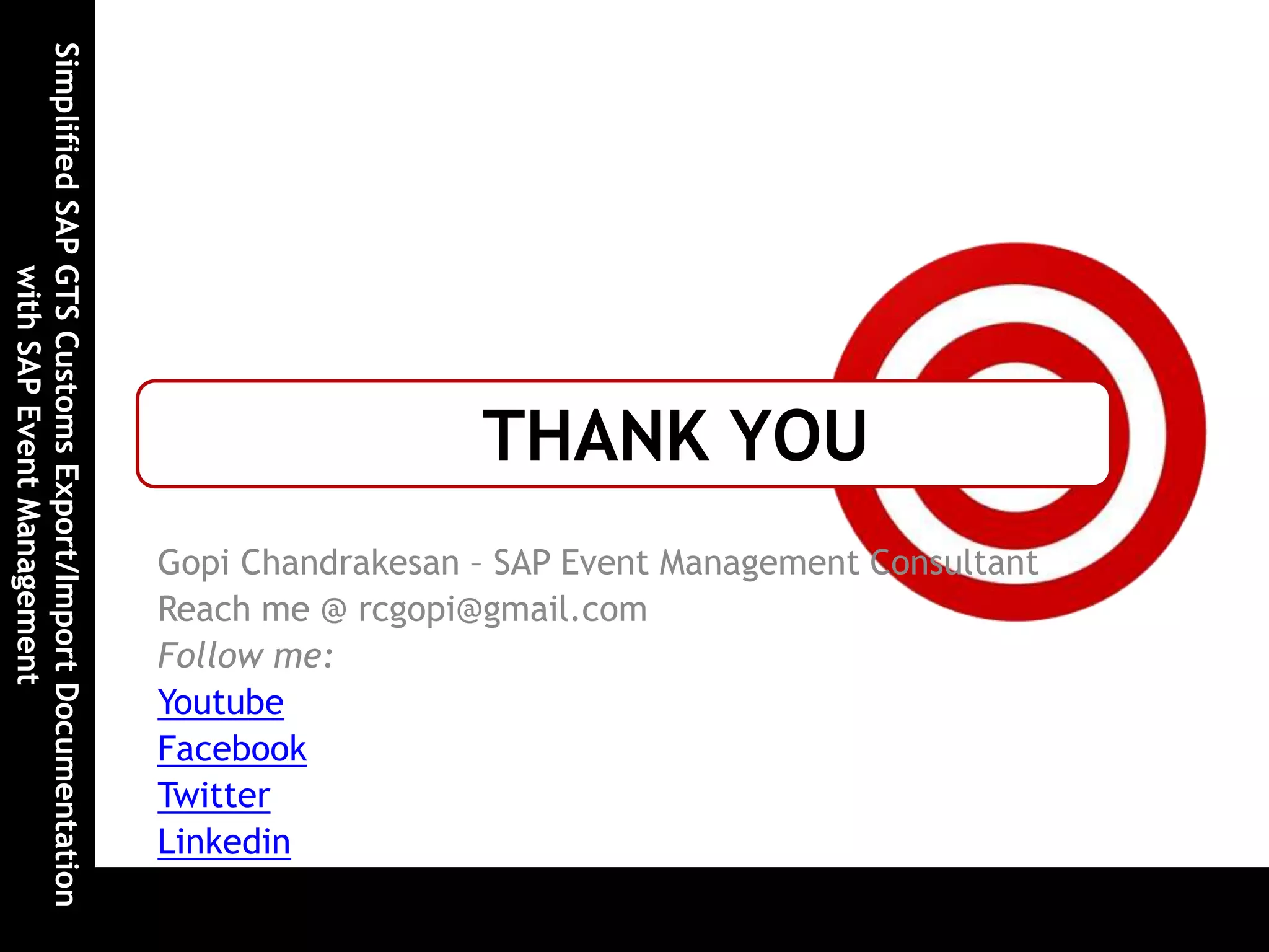Simplified SAP GTS Customs Export/Import Documentation with SAP Event ...