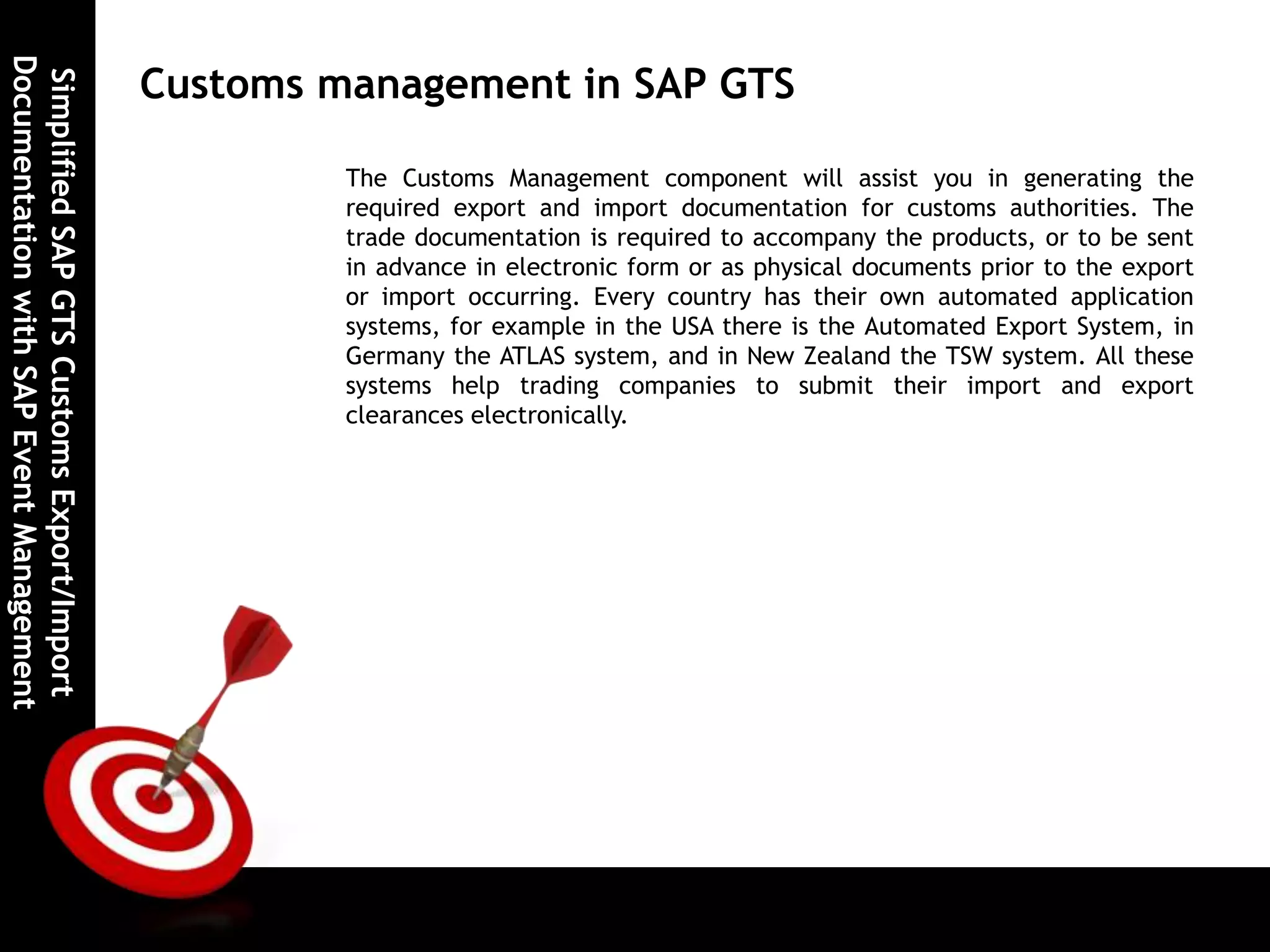 Simplified SAP GTS Customs Export/Import Documentation with SAP Event ...