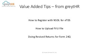 eTDS - Generating Form 24Q - using greytHR | PPTX