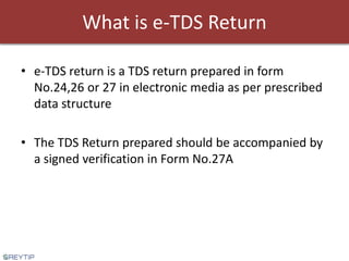 eTDS - Generating Form 24Q - using greytHR | PPTX