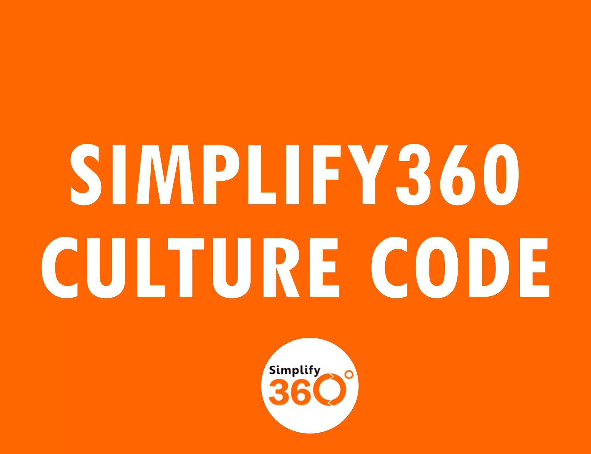Simplify360 culture code | PPT