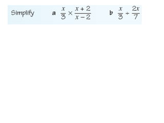 Simplify algebraic fractions 271107 | PPTX