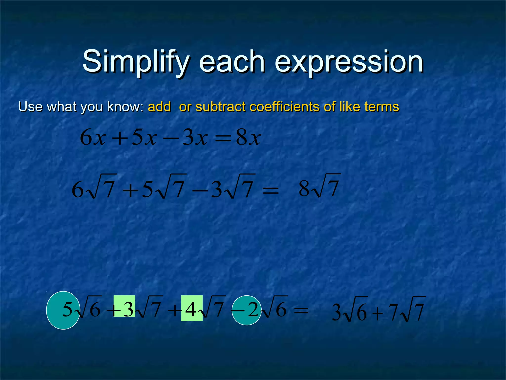 Simplify and add radicals | PPT