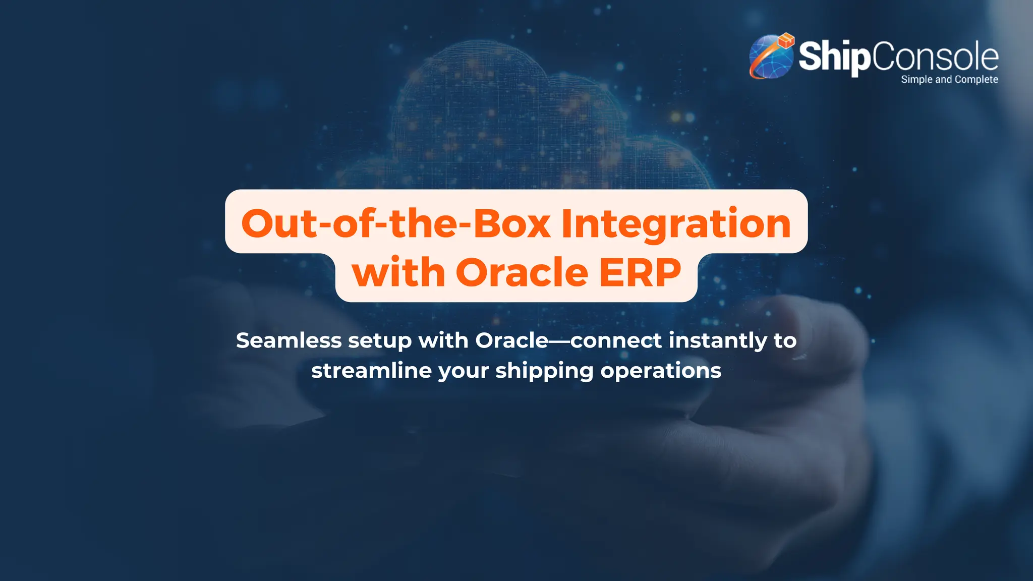 Simplify Global Shipping with ShipConsole | PPT