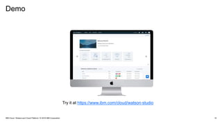 Simplifying AI and Machine Learning with Watson Studio | PPTX