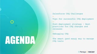 Simplifying the Complexity of Salesforce CPQ: Tips & Best Practices | PPTX