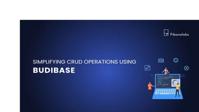 Simplifying CRUD operations using budibase | PPTX | Databases ...