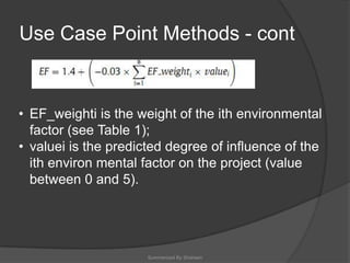 Simplifying effort estimation based on use case points | PPT