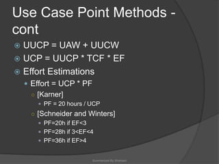 Simplifying effort estimation based on use case points | PPT